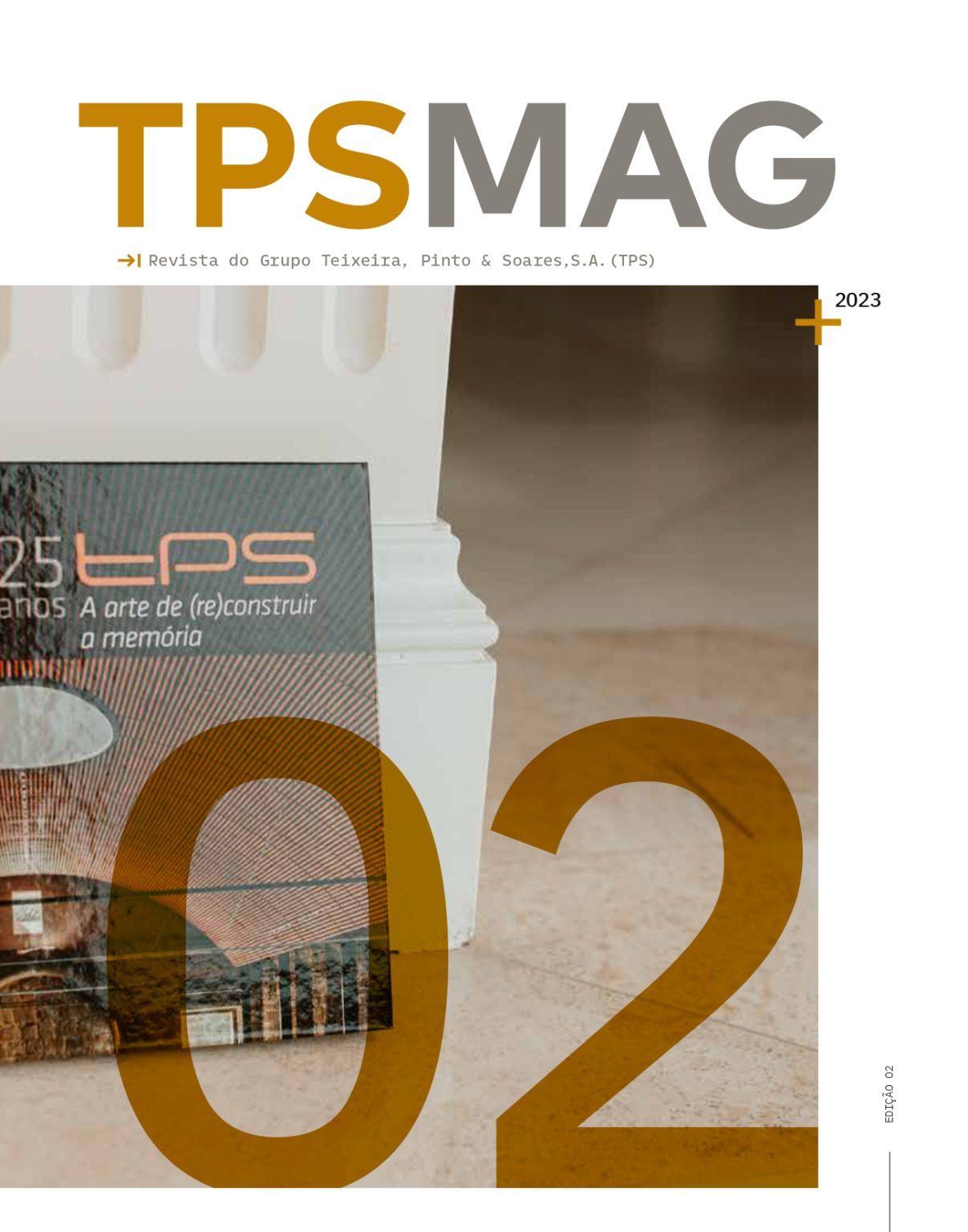 2ª Edição TPSMAG – TPS – Teixeira, Pinto & Soares, SA